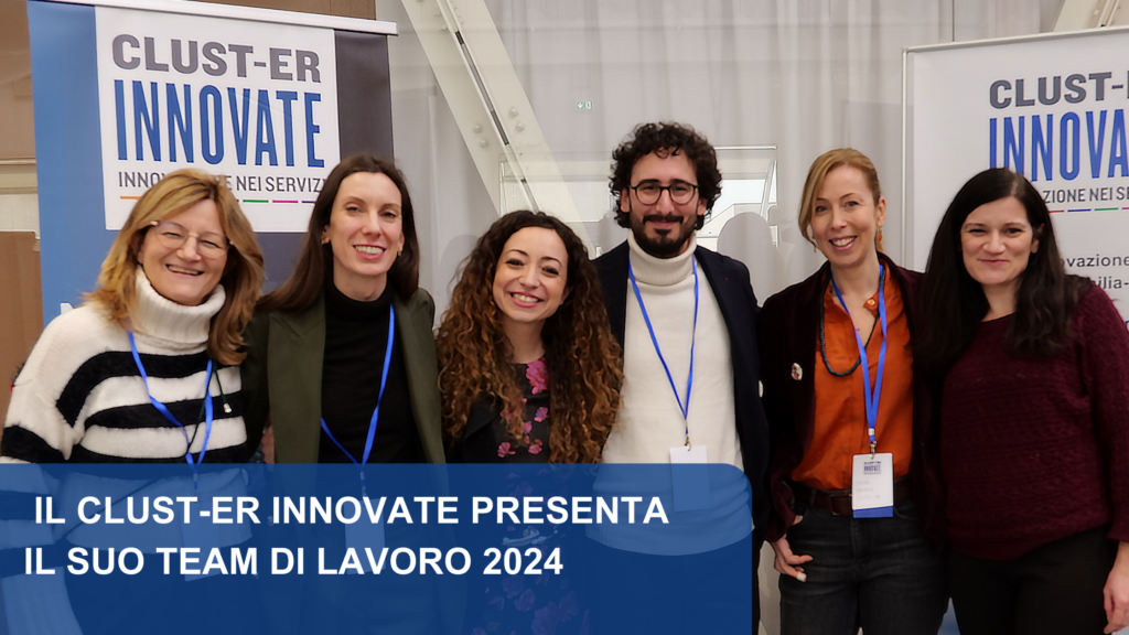 IL CLUST-ER INNOVATE PRESENTA IL SUO TEAM DI LAVORO 2024 - Clust-ER ...