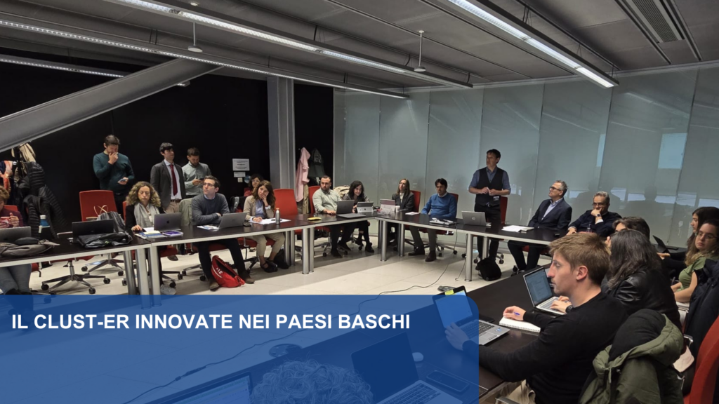IL CLUST-ER INNOVATE NEI PAESI BASCHI - Clust-ER Innovate